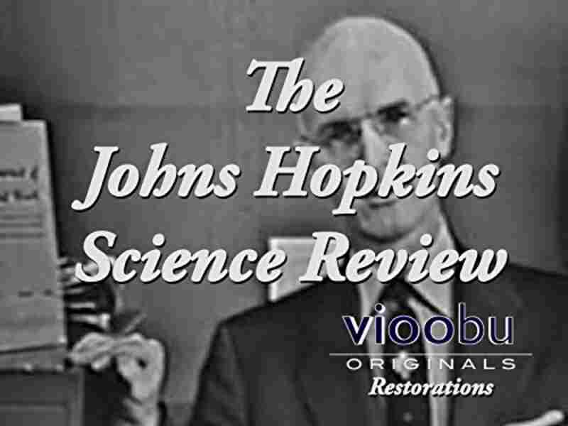 The Johns Hopkins Science Review (1948–1954) Starring Lynn Poole ...
